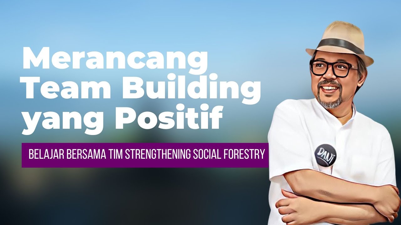 Kelas Kreatif #99 Asset Based Thinking untuk Team Building (SSF)