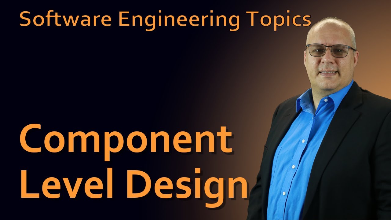Software Engineering - 49 Component Level Design
