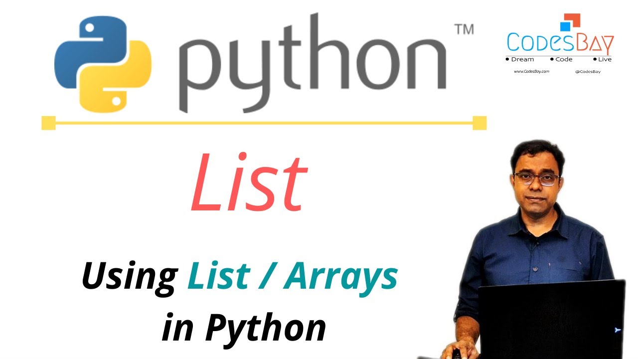 Python List  -  The built in Sequence type and arrays equivalent in Python Programming Language