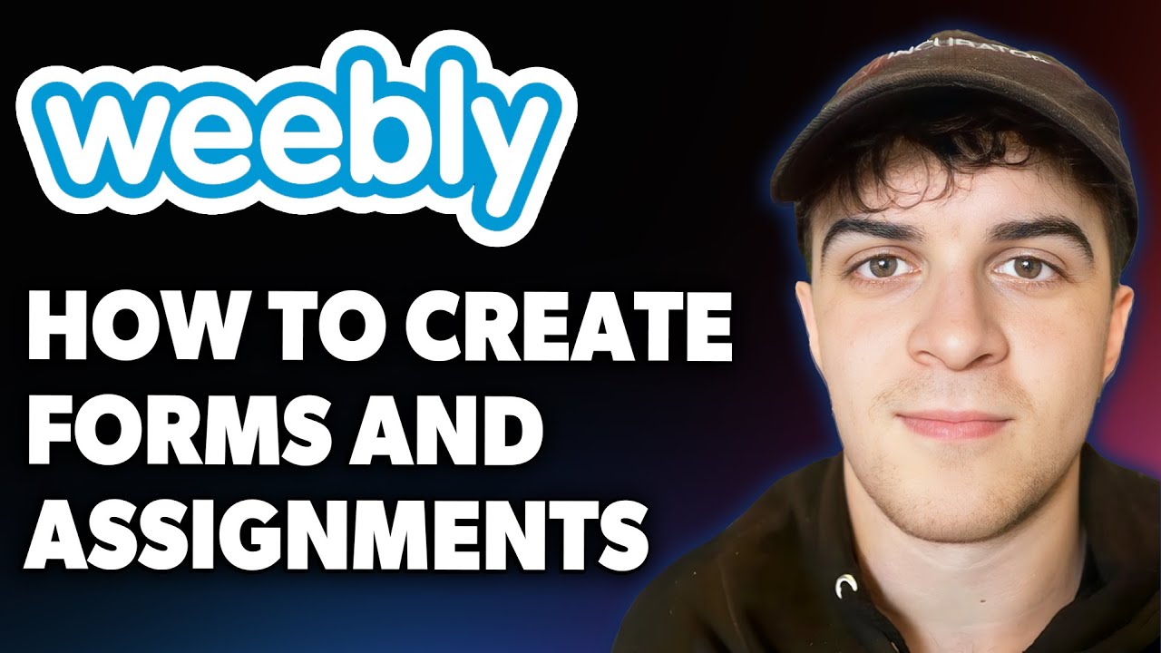 How to Create Forms and Assignments in Weebly [2025 Full Guide]