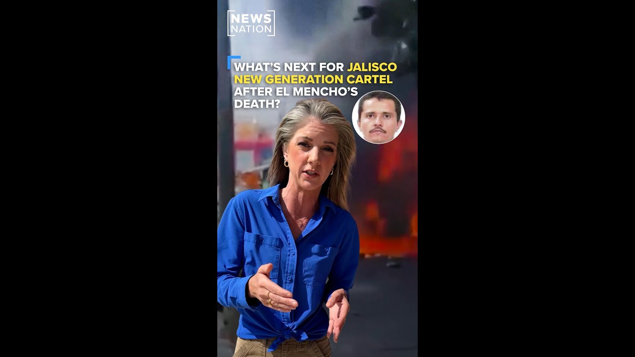 What’s next for Jalisco New Generation cartel after El Mencho’s death?