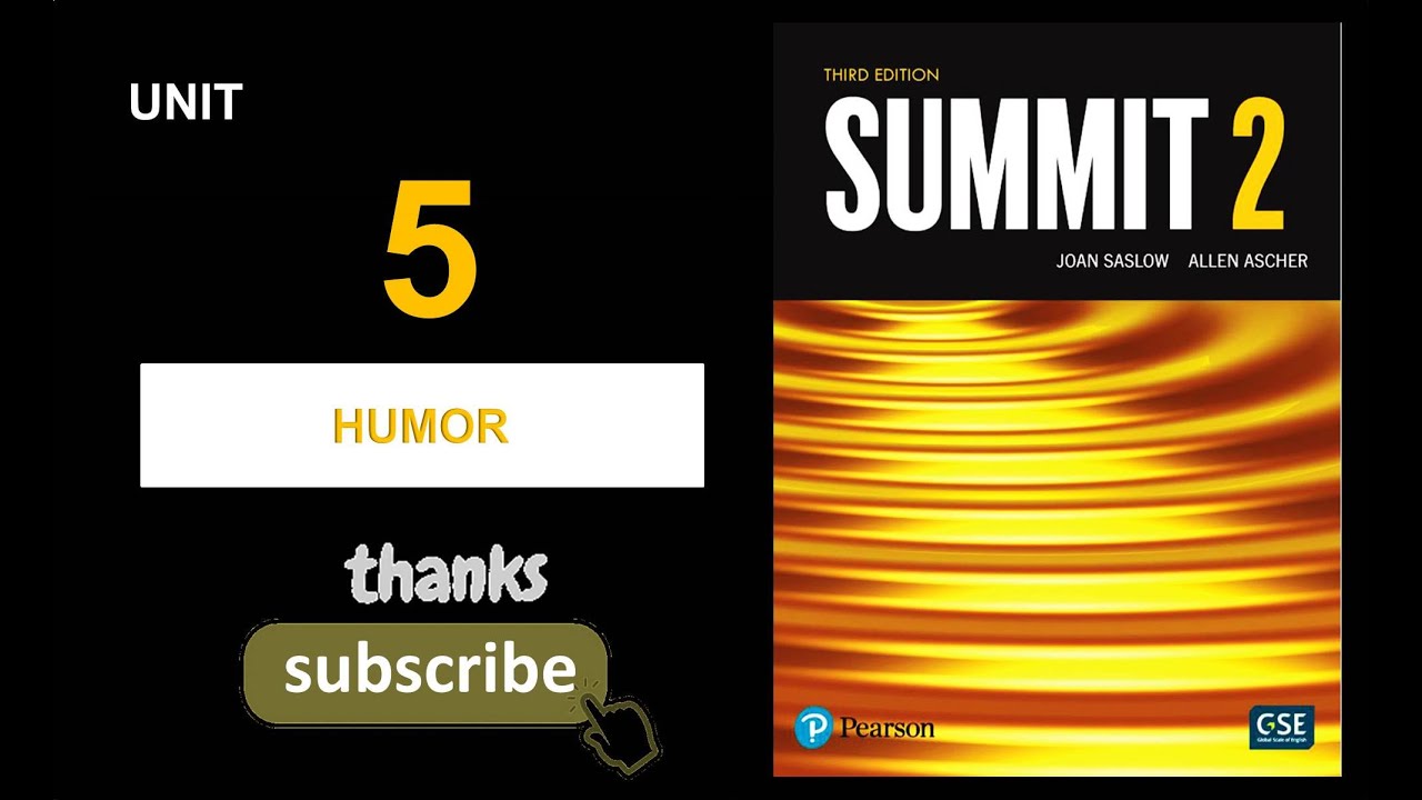 Summit 2 unit 5 third edition