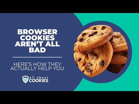 How Browser Cookies Help You