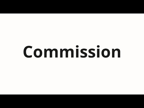 How to pronounce Commission