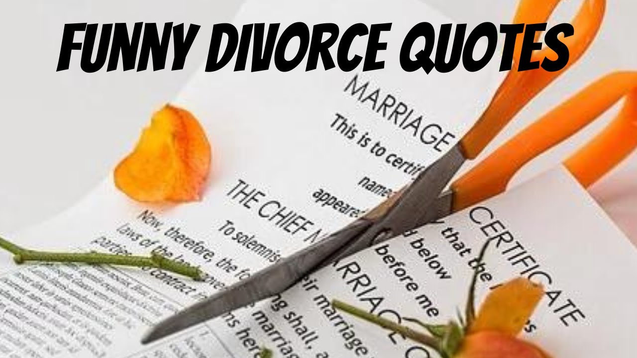 Funny Divorce Quotes - I want a divorce laugh
