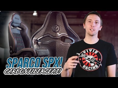 Best seat money can buy?! SPARCO SPX Carbon Fiber Seat!