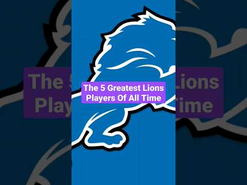 The 5 Greatest Lions Players Of All Time #shorts #nfl #lions