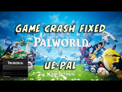 PALWORLD - Game Crashing Fixed - Unreal Engine Crash - UE-PAL 2024 - Multiplayer