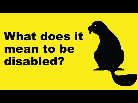 What does it mean to be disabled?