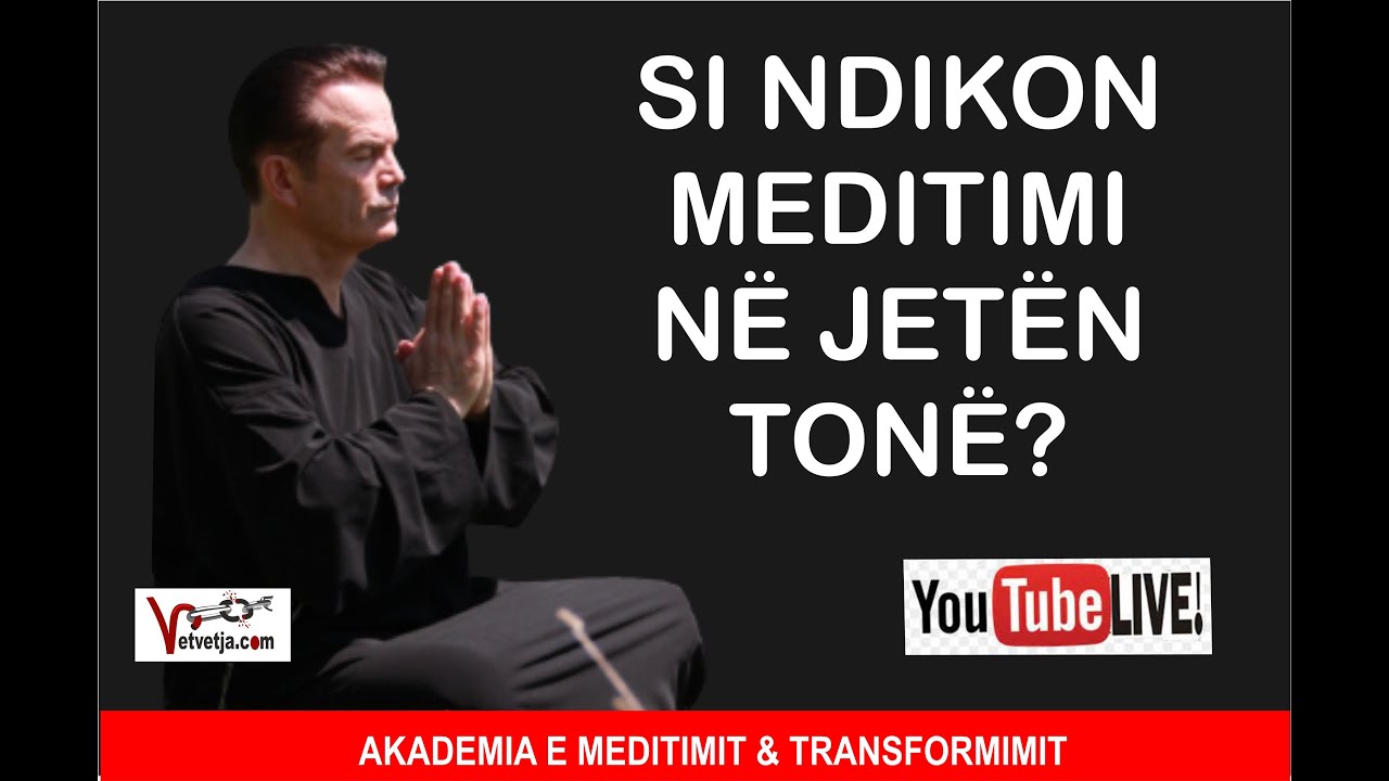 Akademia Meditimit & Transformimit – Meditation, Motivation & Success