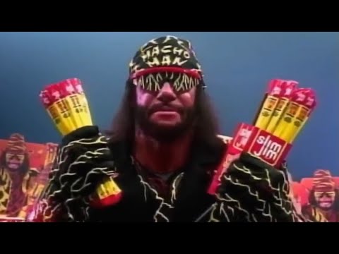 All of the Macho Man Randy Savage Slim Jim commercials but in reverse....