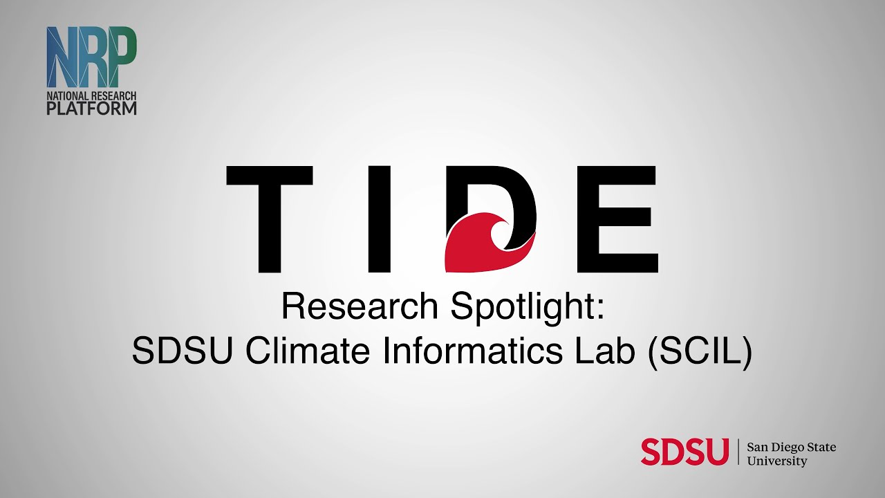 TIDE Research Spotlight: SDSU Climate Informatics Lab