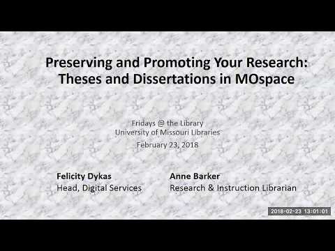 Preserving and Promoting Your Research: Theses and Dissertations in MOspace