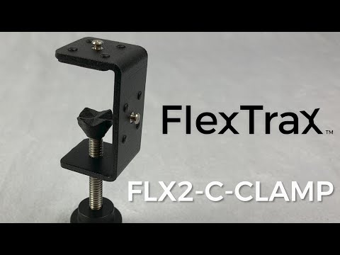 How to Use the FlexTrax® C-Clamp