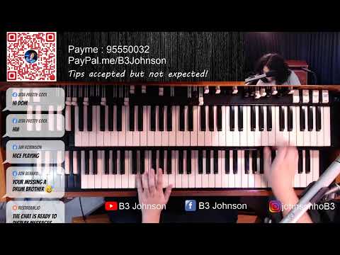 [Live Streaming] [直播] Hammond B3 Solo - B3 Johnson