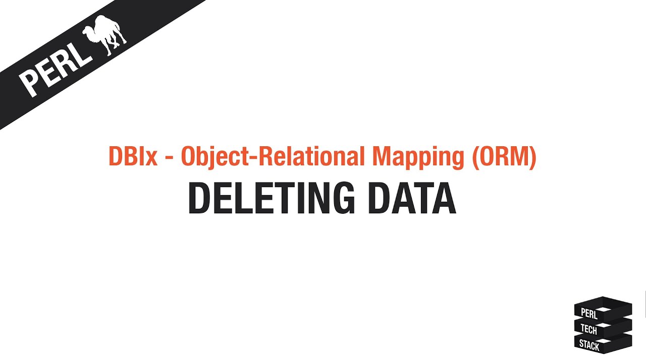 Object-Relational Mapping: Deleting Data | #12 Perl DBIx Tutorial