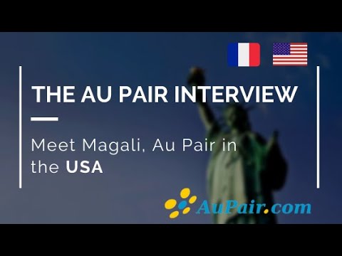 Interview with a French Au Pair in the USA and Australia - Meet Magali