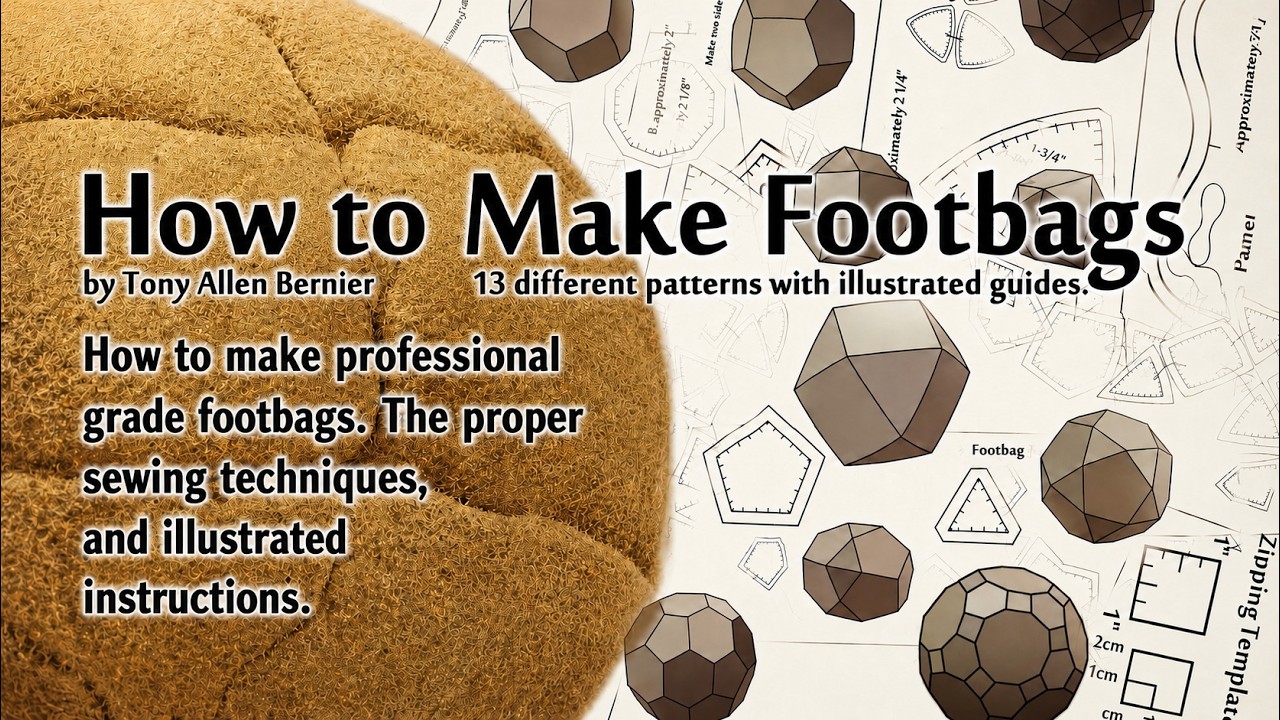 The Ultimate Footbag Sewing Guide | 13 Hacky Sack Patterns from Beginner to Pro!
