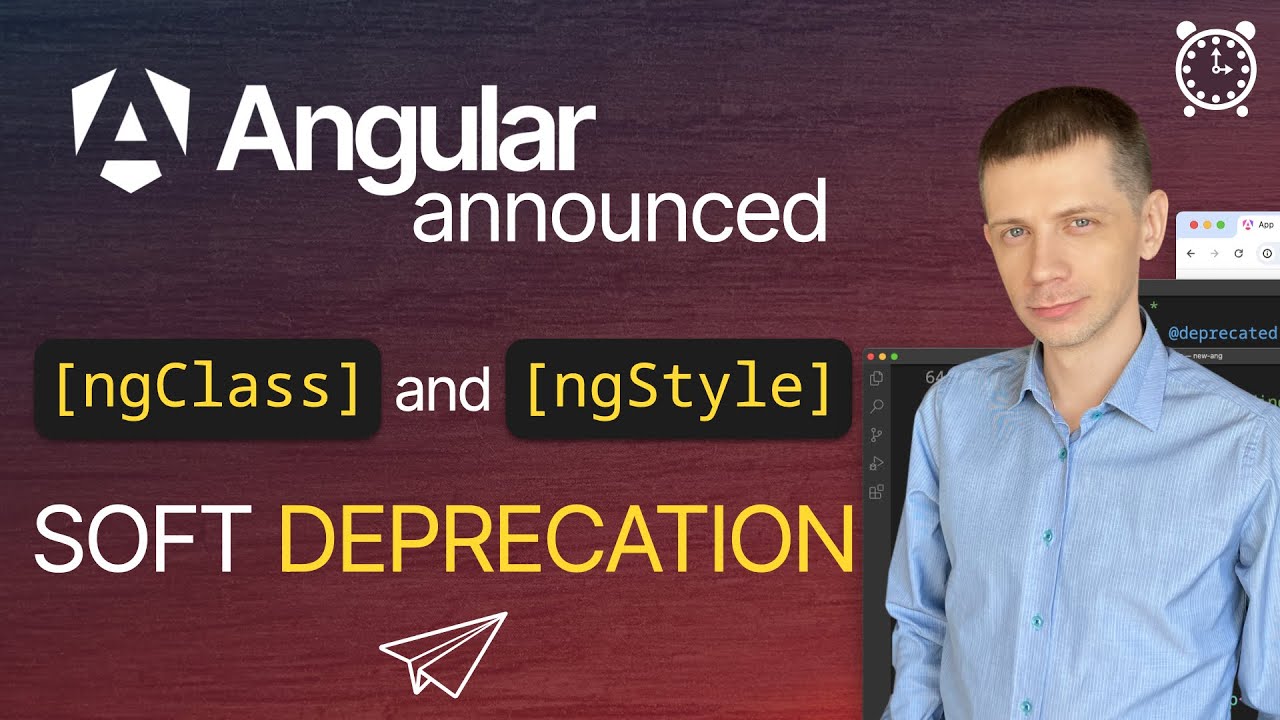 Angular announced: Soft Deprecation for [ngClass] and [ngStyle]. Explained.