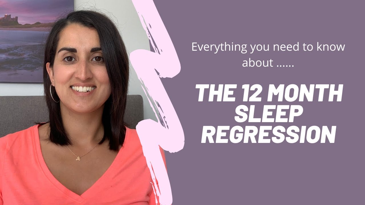 12 MONTH SLEEP REGRESSION