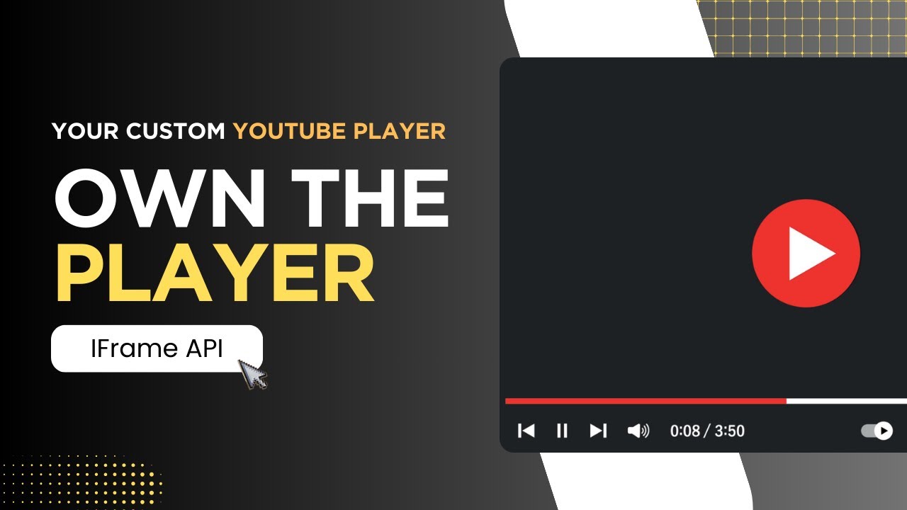 YouTube IFrame API with JavaScript – Part 4: Player Initialization & Control