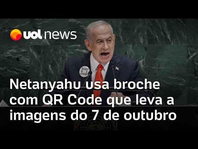 Netanyahu usa broche na ONU com QR Code para imagens do 7 de outubro