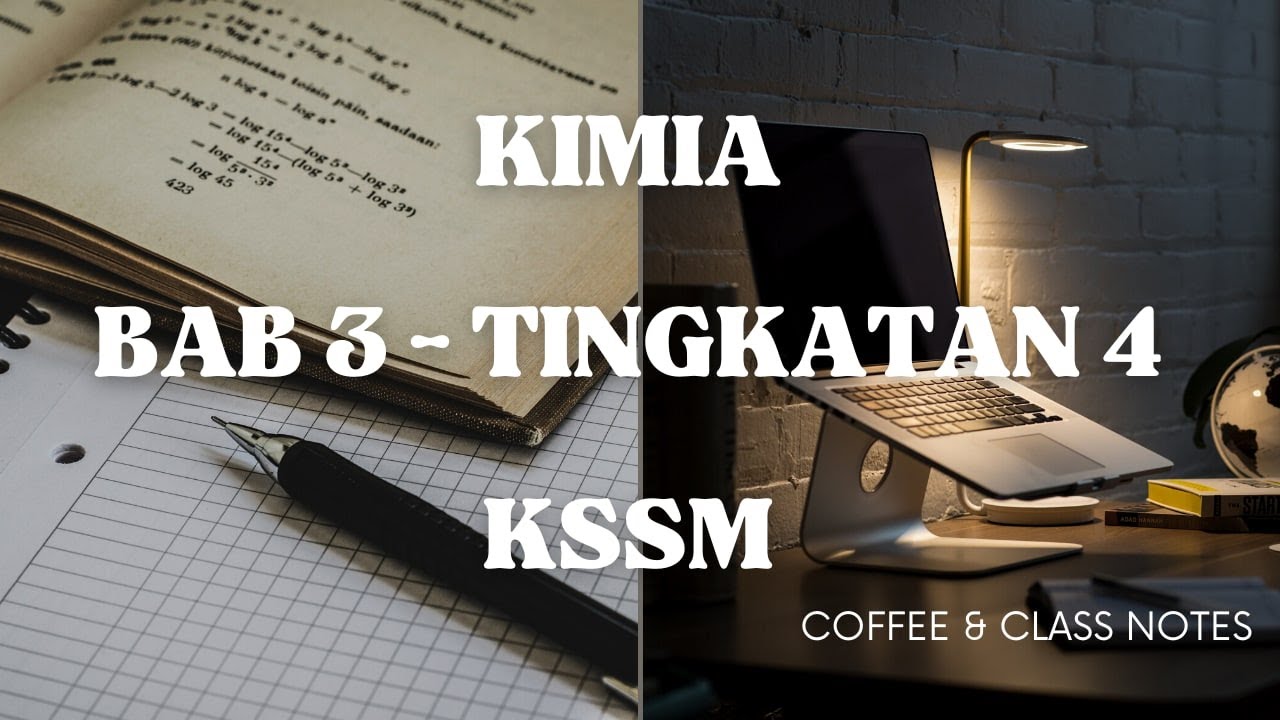 KIMIA BAB 3 DALAM 2 MINIT ! ll TINGKATAN 4 ll KSSM