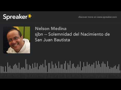 LECTIO 2026/06/24 – sjbn – De los Sermones de San Agustín, obispo ...