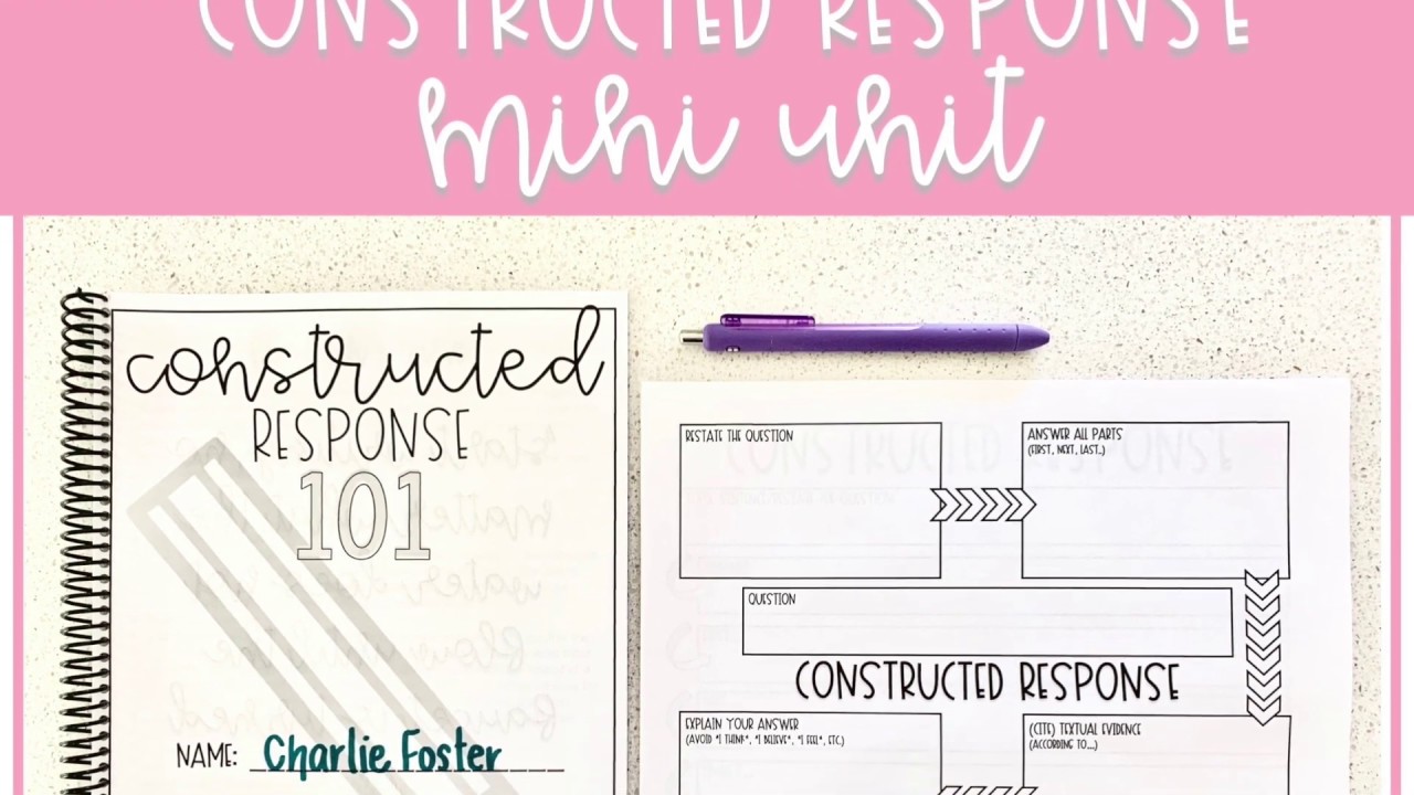 Constructed Response 101