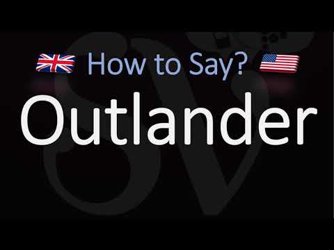 How to Pronounce Outlander? (CORRECTLY)