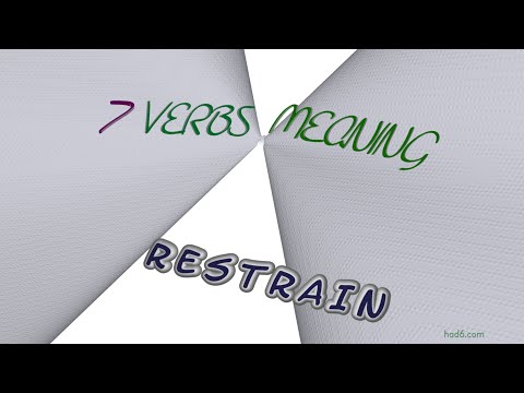 restrain - 12 verbs with the meaning of restrain (sentence examples)