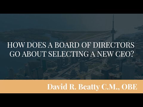 How Does a Board of Directors Select a New CEO? | Corporate Governance Expert David Beatty
