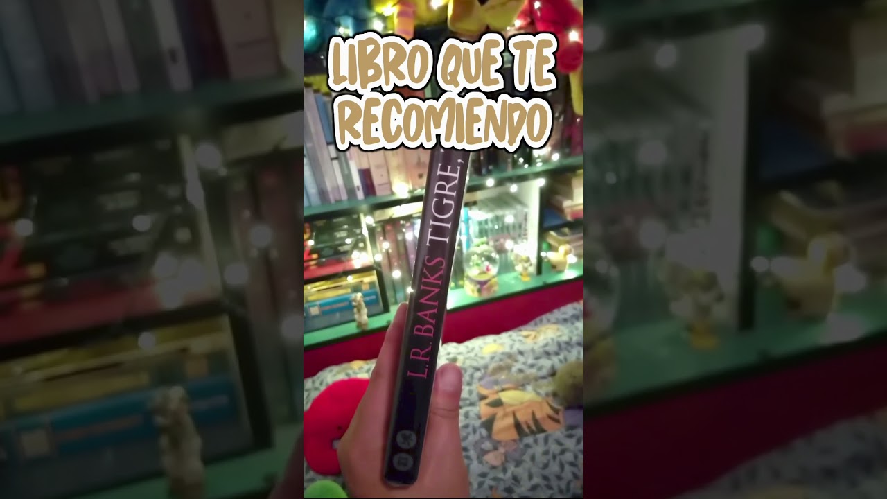 TIGRE TIGRE 🐅📚    booktuber libros 💬🤓    Lynne Reid Banks