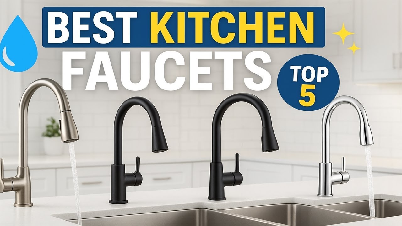 ✅Top 5 Best Kitchen Faucets 2025 | Modern, Touchless & Pull-Down Sink Faucets Review