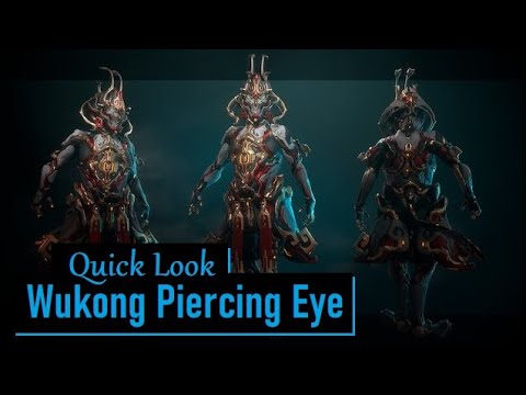Steam Community :: Video :: Quick Look Wukong Piercing Eye Skin | Warframe