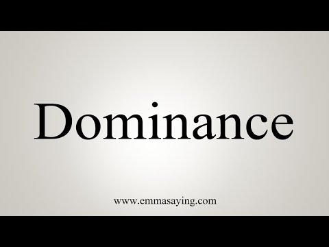 How To Say Dominance