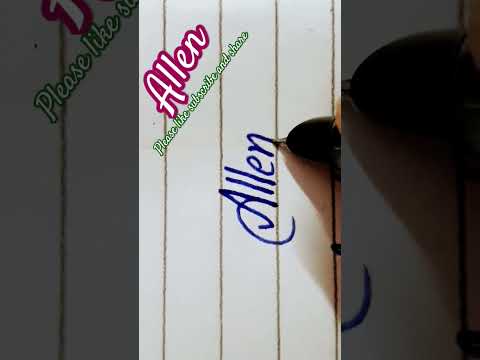 Requested name Allen in simple writing #improve handwriting #shorts #viral #ytshorts #yt #abcd #a