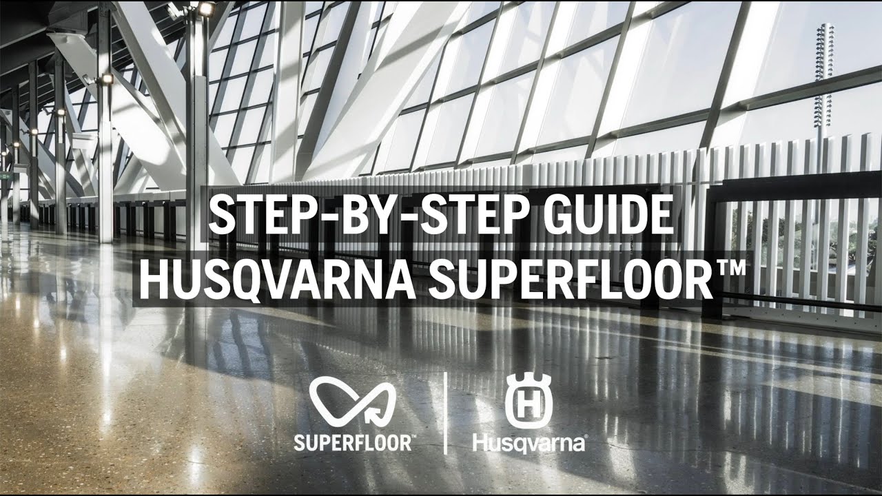 Husqvarna SuperFloor™ Step-by-step
