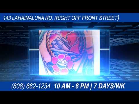 Maui Tattoo Shop | Blue Hawaii (808)662-1234 | Lahaina