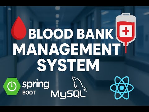 Blood Bank Management System | Java Spring Boot, React JS, MySQL | Full Stack Project by Aislyn Tech