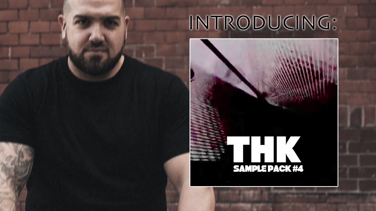 Techno... introducing to THK 4 Samplepack [Techno Sample Pack]