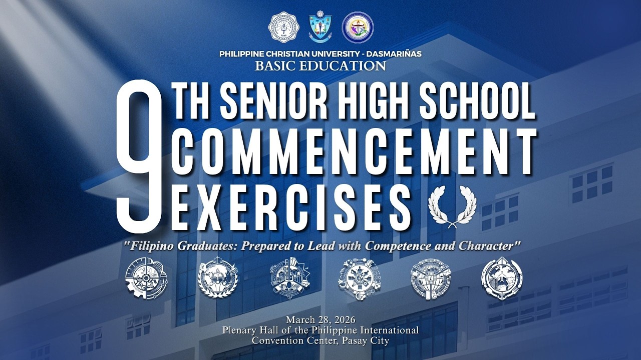 FULL VIDEO | SHS 9th Commencement Exercises | PM Session | March 28, 2026