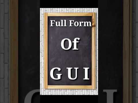 Full Form of GUI || What is the full Form of GUI
