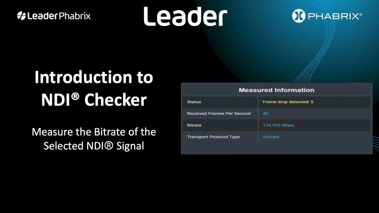 Introduction to NDI Checker - Bit Rate