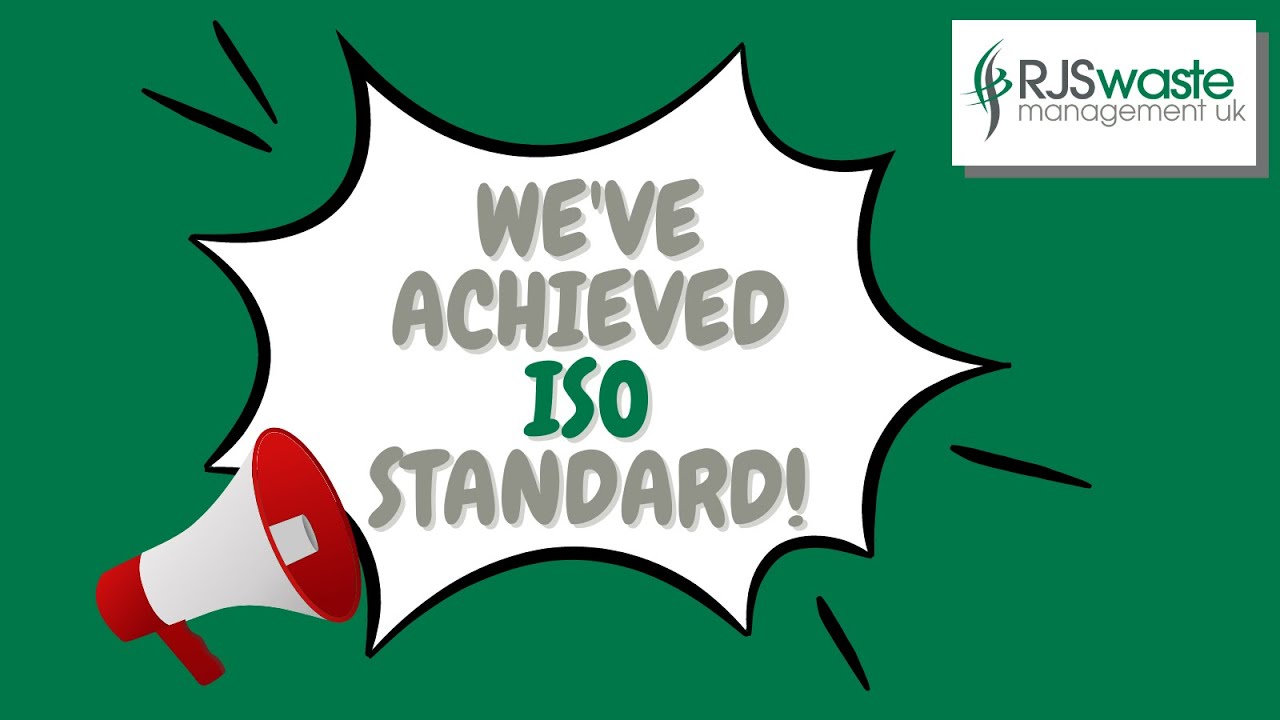 RJS Waste Management Achieves ISO Standard