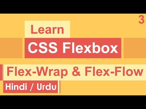 CSS Flex-Wrap & Flex-Flow Tutorial in Hindi / Urdu