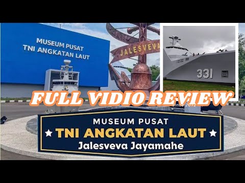 INTIP WISATA ALUTSISTA TEMPUR MUSEUM PUSAT TNI AL SURABAYA JALESVEVA JAYAMAHE  ,HTM HANYA Rp 15000