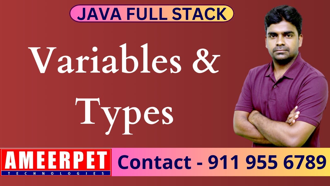 Java Full Stack Series | Variables and Types | By Srinivas | Ameerpet Technologies
