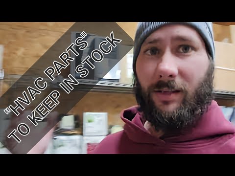 What hvac parts should you keep in stock?