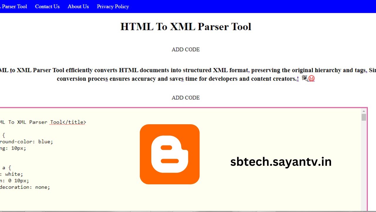 Create HTML to XML Parser Tool for Blogger | Free Script by S B Tech